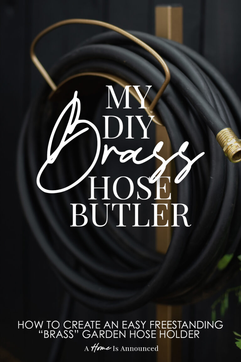 My DIY "Brass" Freestanding Hose Butler - A Home Is Announced