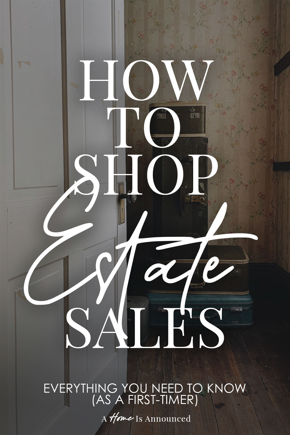 Estate Sale 101: Everything You Need To Know (As A First-Timer) - A ...
